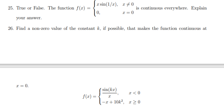 Solved 25. True or False. The function | Chegg.com