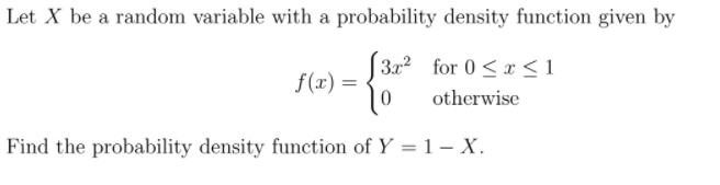 Solved Let X be a random variable with a probability density | Chegg.com
