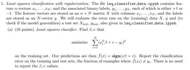 1. Least squares classification with regularization. | Chegg.com
