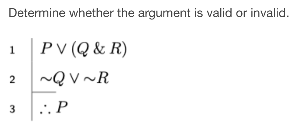 Solved Determine whether the argument is valid or invalid. 1 | Chegg.com