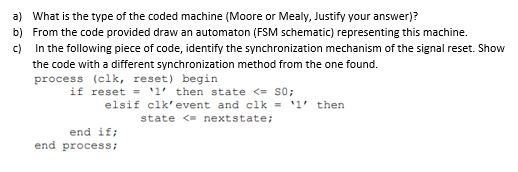 Solved Question4 Consider the VHDL code of the following | Chegg.com