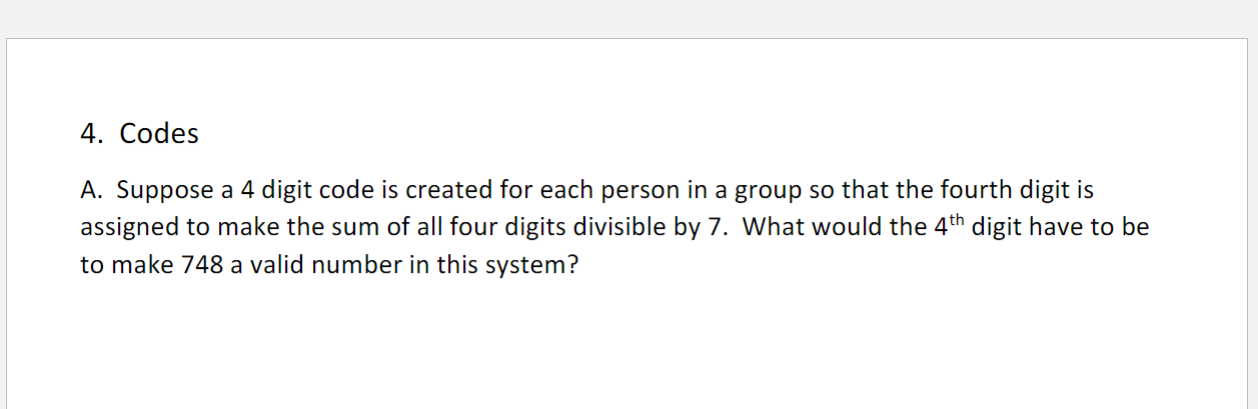 Solved 4. Codes A. Suppose a 4 digit code is created for | Chegg.com