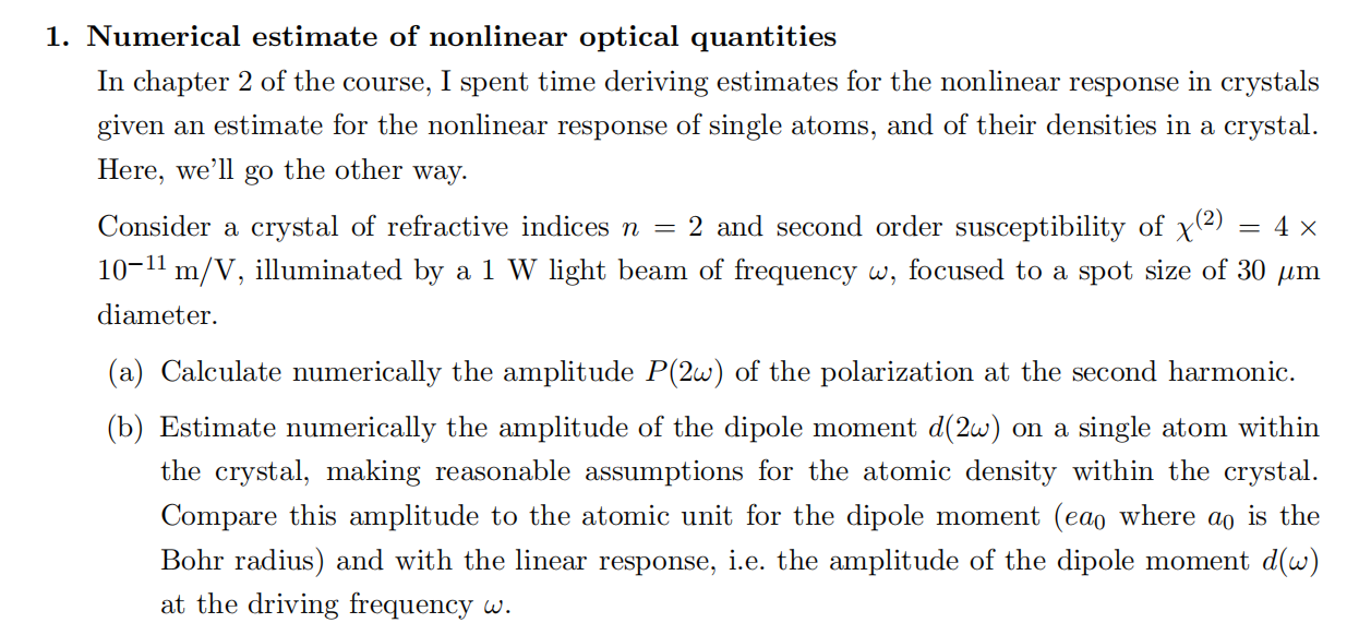 Solved Numerical estimate of nonlinear optical quantitiesIn | Chegg.com