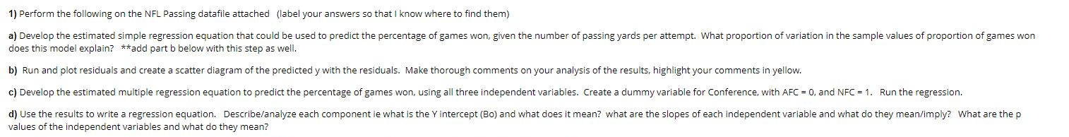 Solved 1) Perform the following on the NFL Passing datafile | Chegg.com
