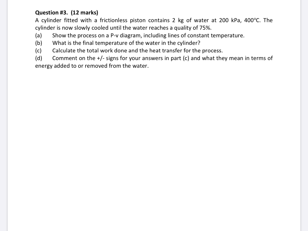 Solved Question #3. (12 marks) A cylinder fitted with a | Chegg.com