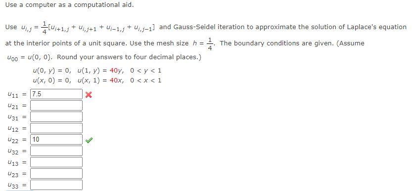 Solved Use a computer as a computational aid. Use wij 4 1 | Chegg.com