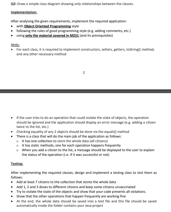 Solved Q2: Draw a simple class diagram showing only | Chegg.com