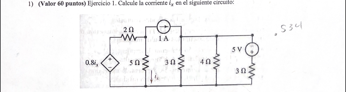 Solved Ejercicio 1. ﻿Calcule la corriente i_(x) ﻿en el | Chegg.com