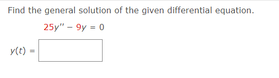 Solved Find the general solution of the given differential | Chegg.com