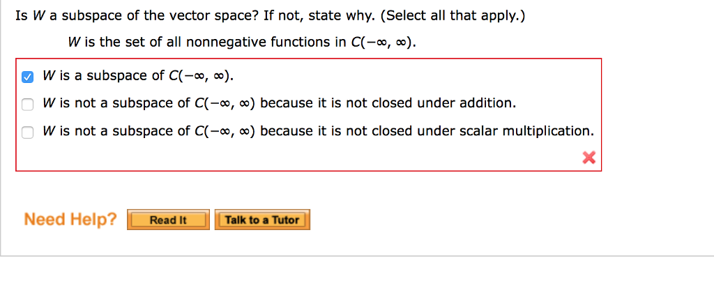 Solved Is W a subspace of the vector space? If not, state | Chegg.com