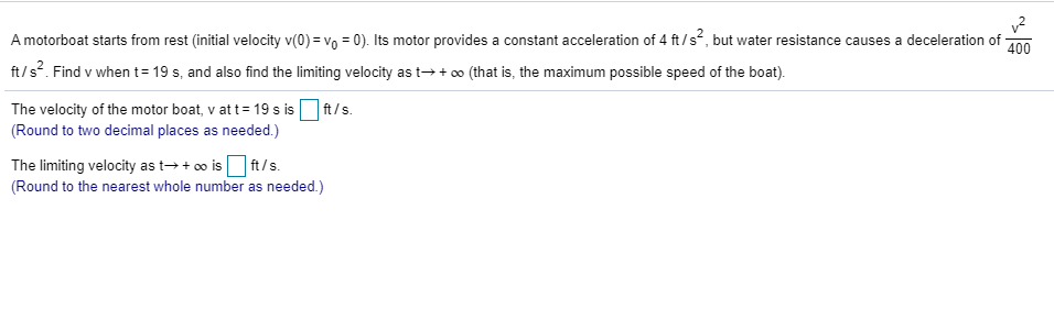 Solved A motorboat starts from rest (initial velocity v(0) = | Chegg.com