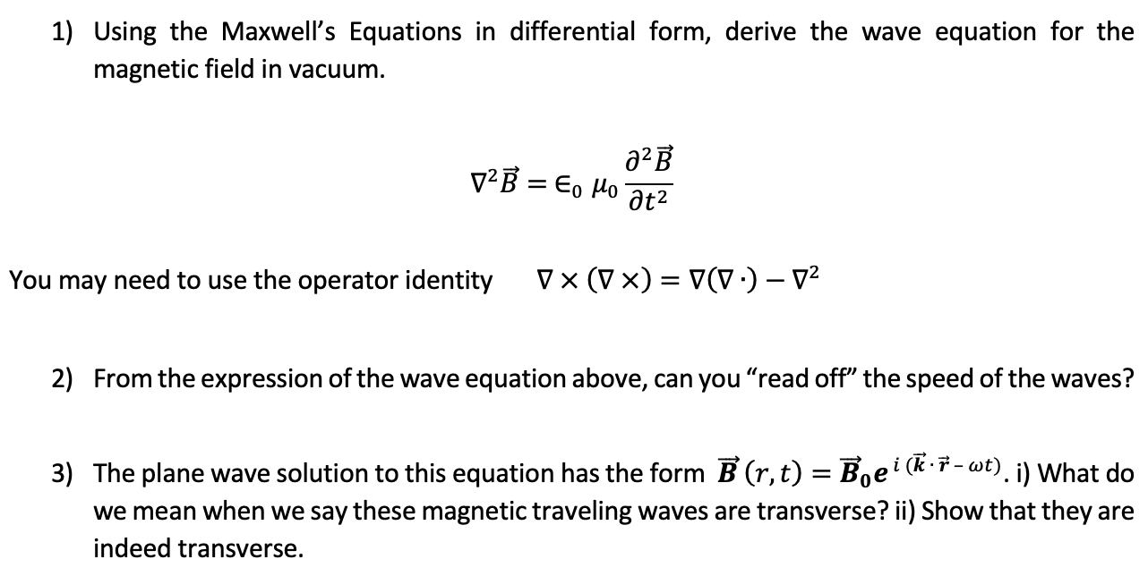 Solved 1 Using The Maxwell S Equations In Differential Chegg