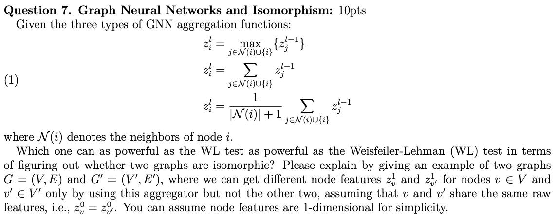 = 1-1 (1) 21 = Question 7. Graph Neural Networks and | Chegg.com