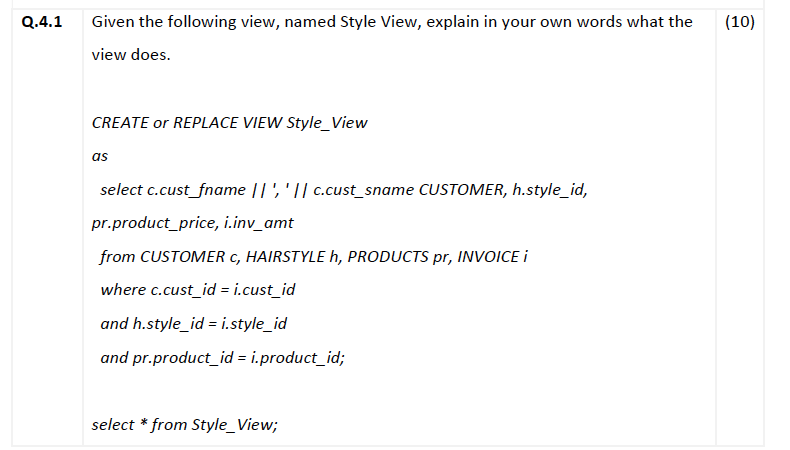 Solved Q.4.1 (10) Given the following view, named Style | Chegg.com