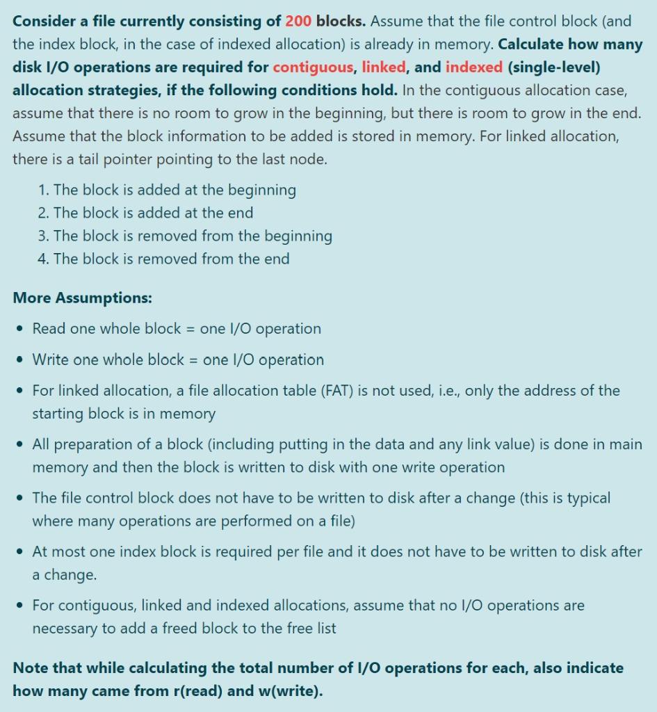 Solved Consider a file currently consisting of 200 blocks. | Chegg.com