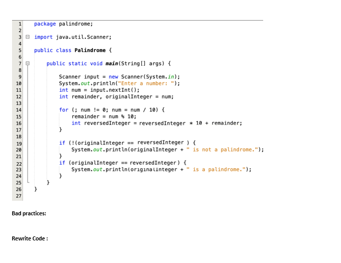 Solved 1 Determine the bad practices of the following codes | Chegg.com