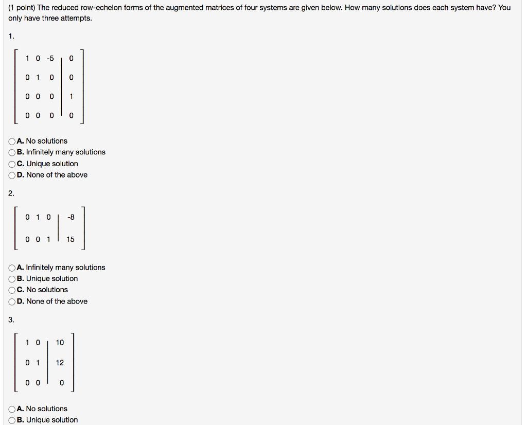 Solved (1 point) The reduced row-echelon forms of the | Chegg.com