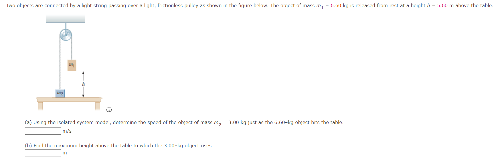 Solved (a) Using the isolated system model, determine the | Chegg.com