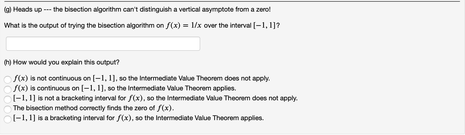 Solved (g) Heads up the bisection algorithm can't | Chegg.com Solved (g) Heads up the bisection algorithm can't | Chegg.com
