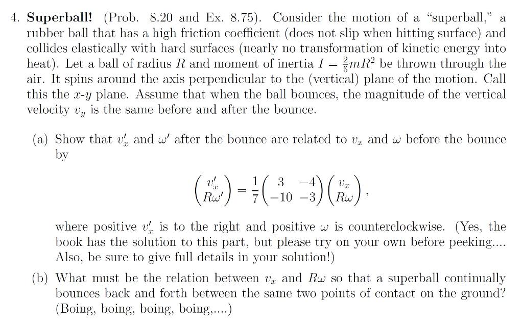 Solved Superball! (Prob. 8.20 and Ex. 8.75). Consider the | Chegg.com