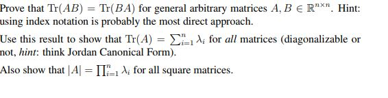 Solved Prove that Tr(AB) Tr(BA) for general arbitrary | Chegg.com
