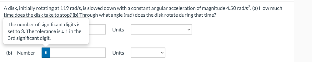 Solved A disk, initially rotating at 119 rad/s, is slowed | Chegg.com
