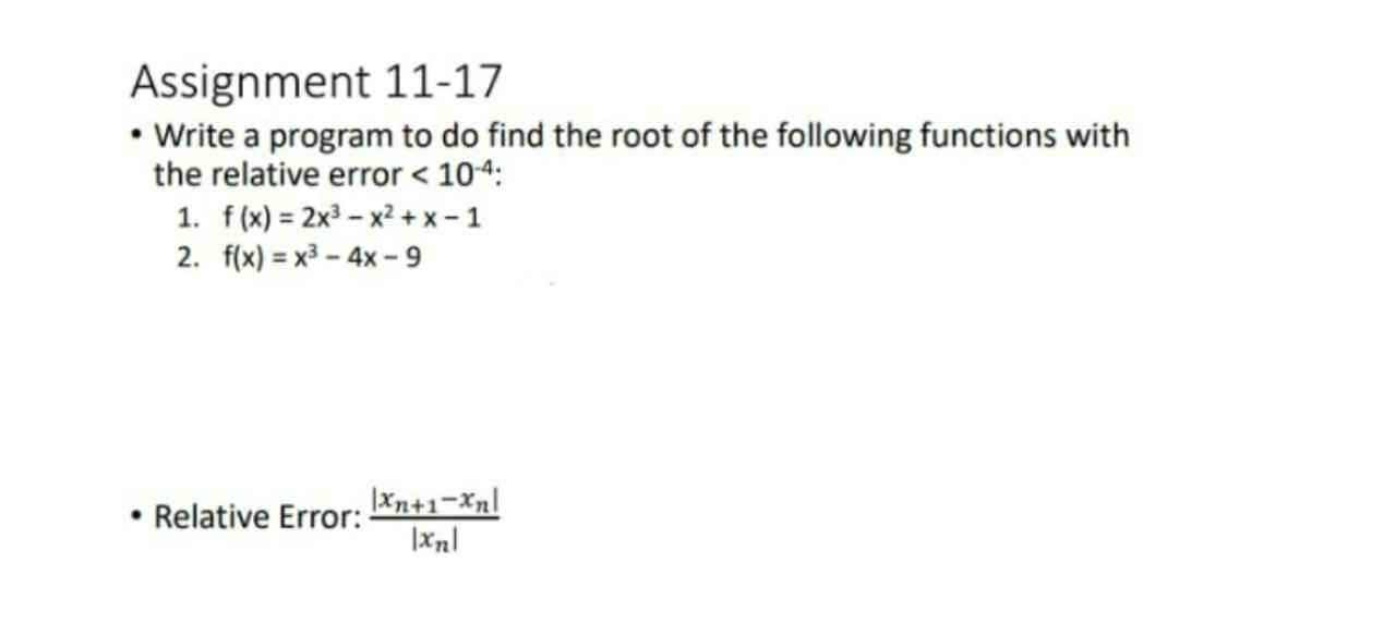 Solved Assignment 11-17 - Write a program to do find the | Chegg.com
