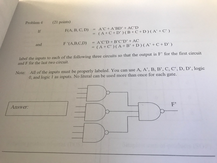 Solved Problem 4 (21 points) F(A, B, C, D) = A,C + A,BD, + | Chegg.com