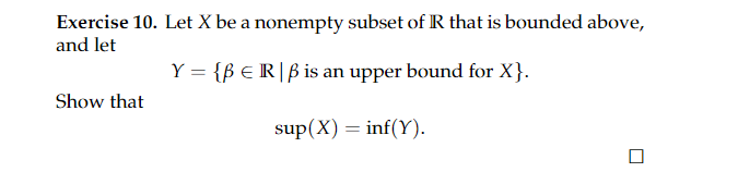 Solved Exercise 10 . Let X be a nonempty subset of R that is | Chegg.com