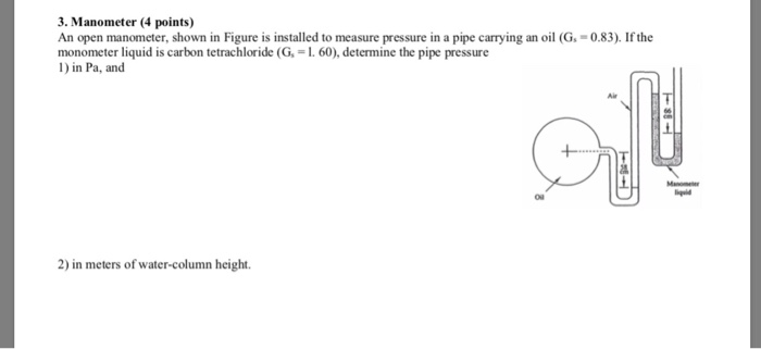 Solved 3. Manometer (4 points) An open manometer, shown in | Chegg.com
