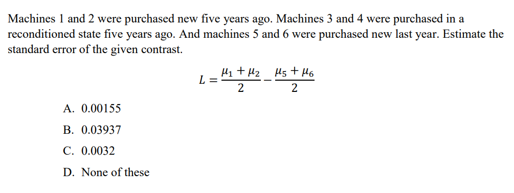 Solved 4. A company uses six filling machines (M1 - M6) of | Chegg.com