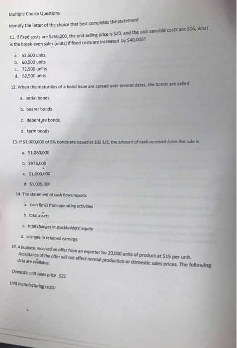 Solved Multiple Choice Questions Identify the letter of the | Chegg.com