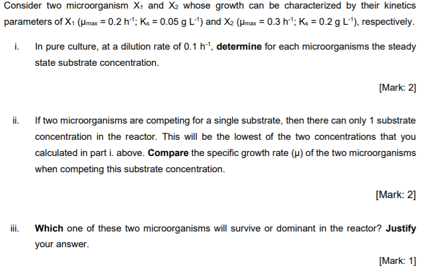 Solved Consider two microorganism X1 and X2 whose growth can | Chegg.com
