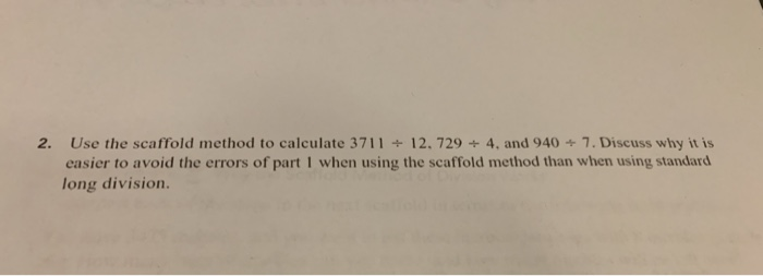 Solved Use the scaffold method to calculate 3711 ÷ 12. 729 ÷ | Chegg.com