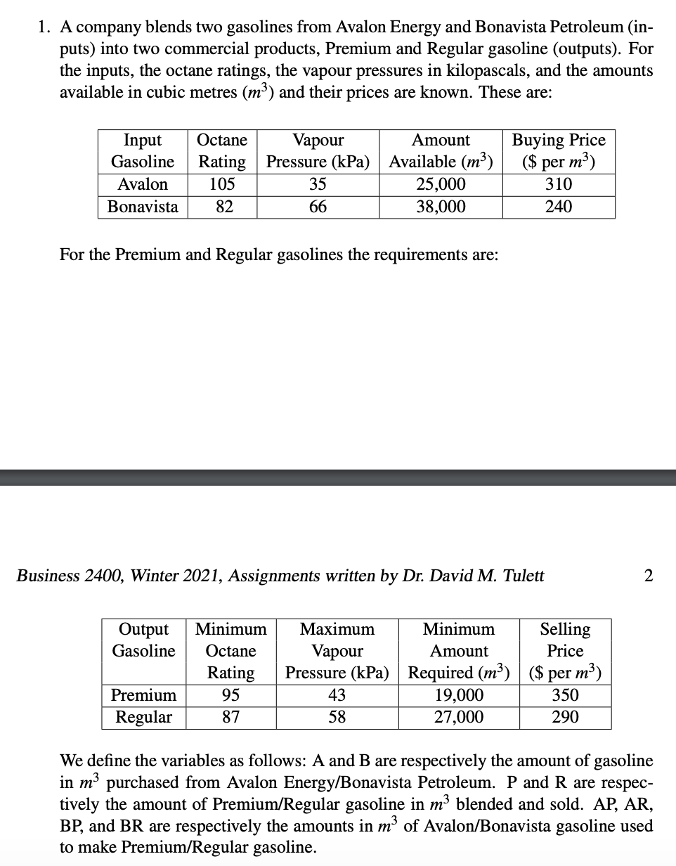 Solved 1. A company blends two gasolines from Avalon Energy | Chegg.com