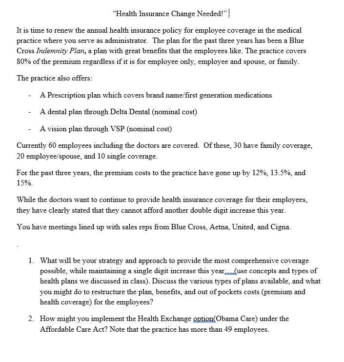 Health Insurance Change Needed!" It is time to renew | Chegg.com