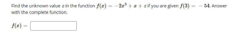 Solved Find the unknown value z in the function | Chegg.com