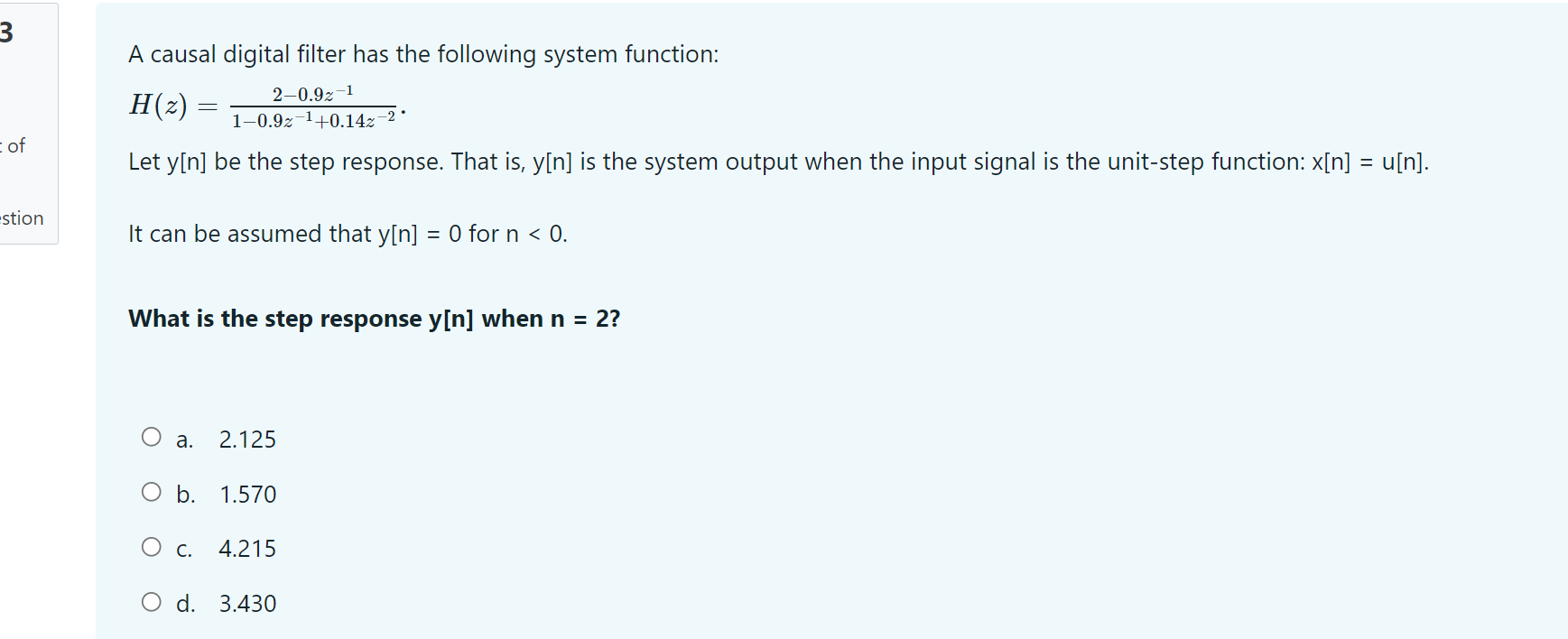 Solved 3 A causal digital filter has the following system | Chegg.com