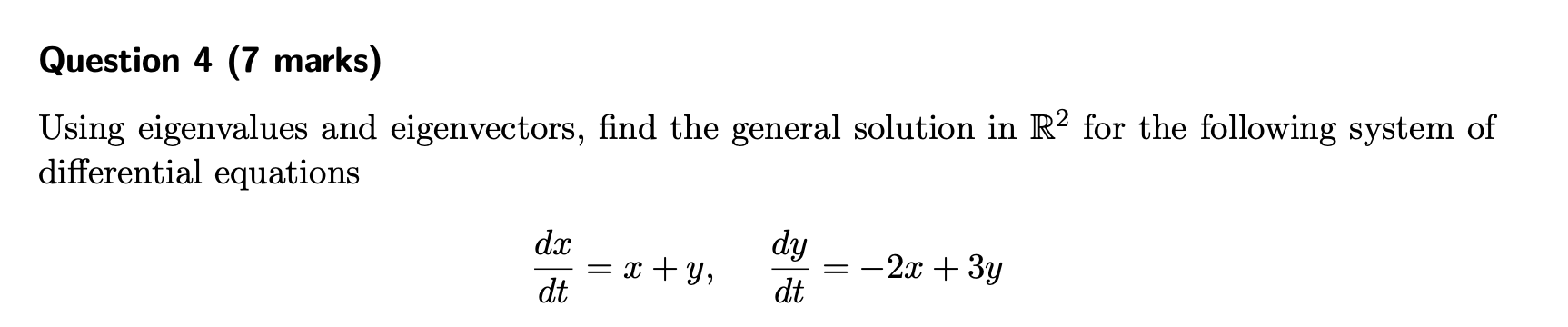 Solved Using eigenvalues and eigenvectors, find the general | Chegg.com