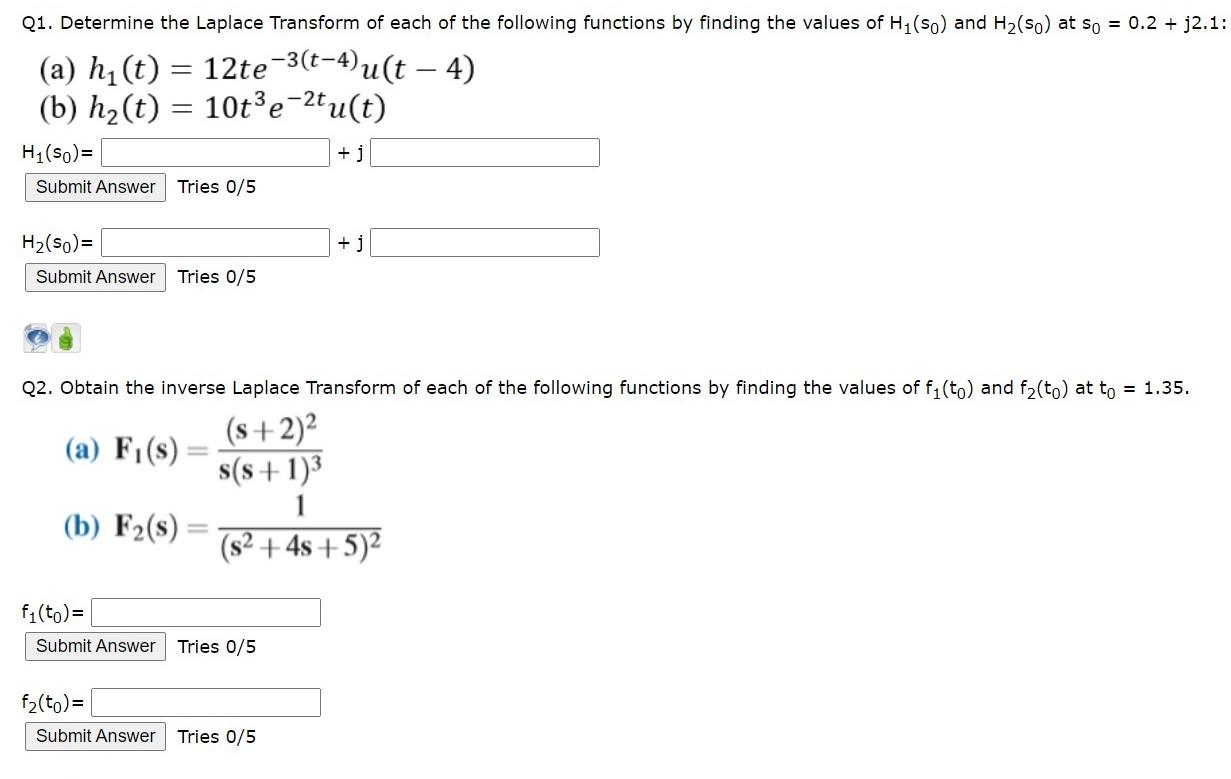Solved Q1. Determine the Laplace Transform of each of the | Chegg.com
