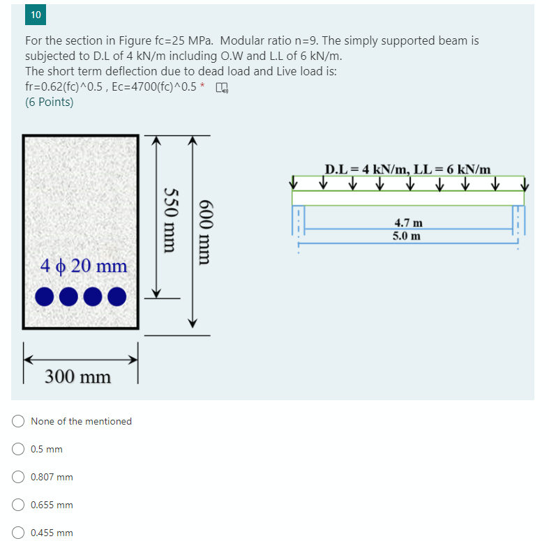 Solved 10 For the section in Figure fc=25 MPa. Modular ratio | Chegg.com