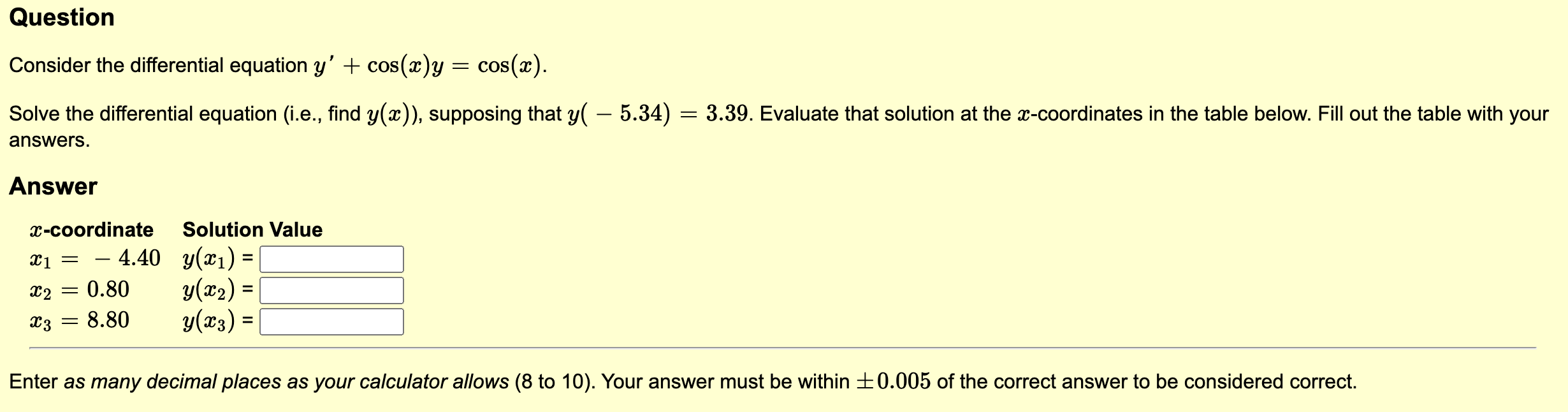 Solved Consider The Differential Equation Y′ Cos X Y Cos X