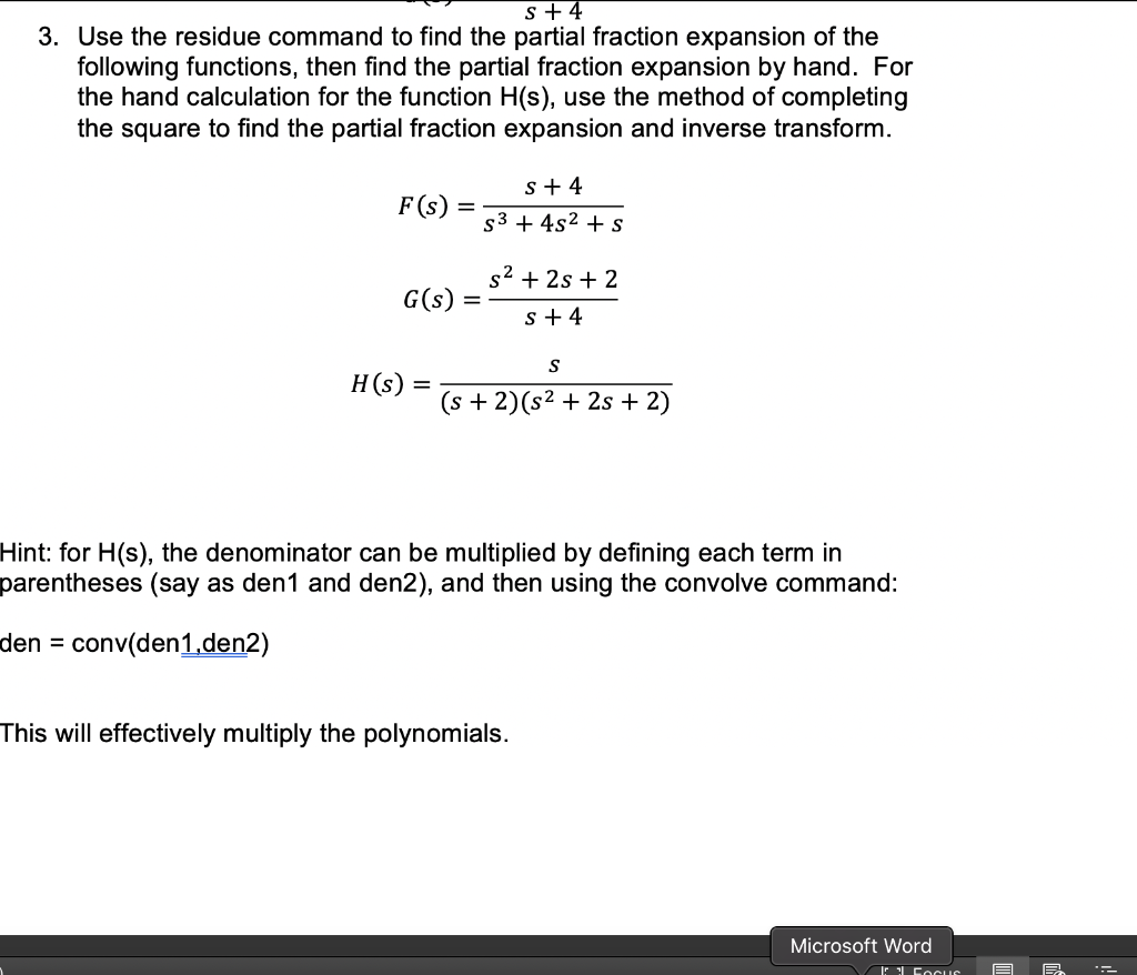 Solved S +4 3. Use the residue command to find the partial | Chegg.com