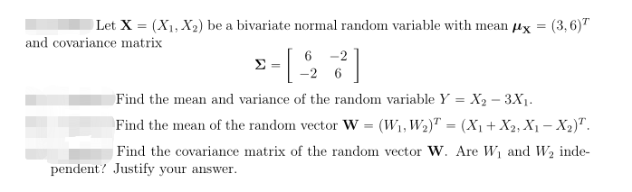 Solved Let X = (X1, X2) be a bivariate normal random | Chegg.com