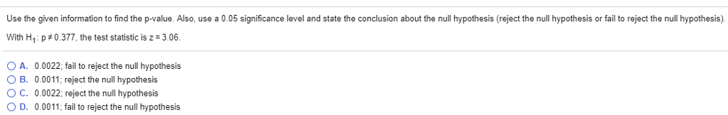 Solved Use the given information to find the p-value. Also, | Chegg.com
