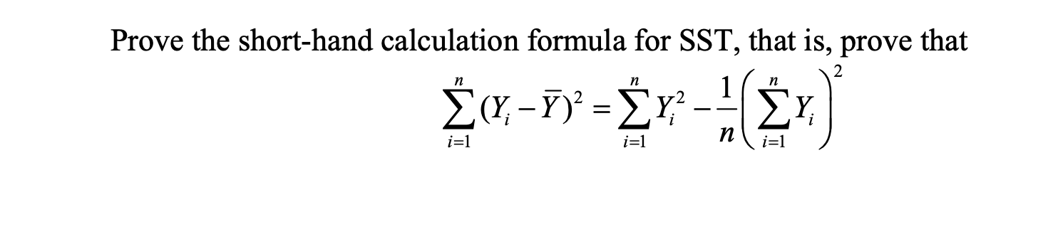 Solved Prove the short-hand calculation formula for SST, | Chegg.com