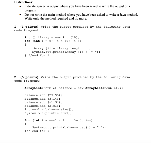 Solved Instructions: • Indicate spaces in output where you | Chegg.com