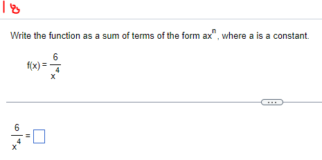 Solved Write the function as a sum of terms of the form axn, | Chegg.com