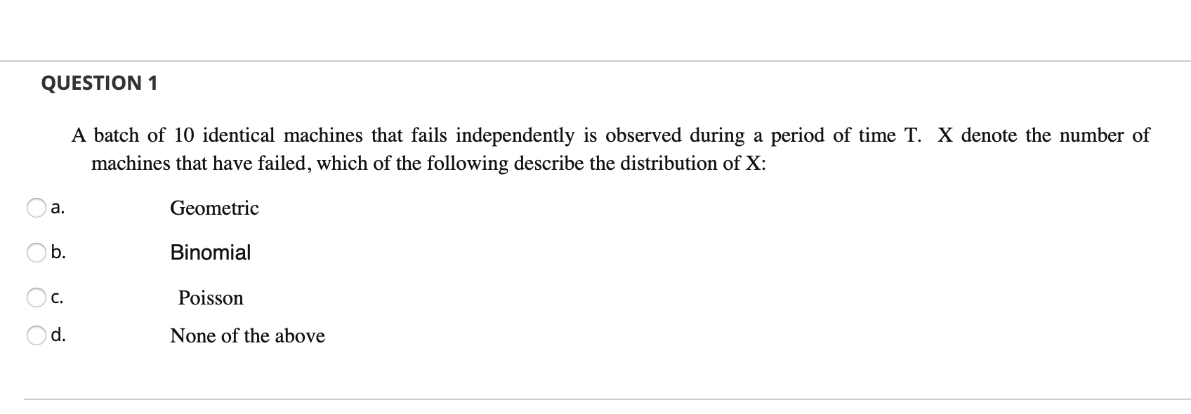 Solved QUESTION 1 A batch of 10 identical machines that | Chegg.com