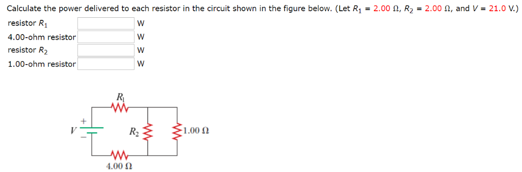 Solved Calculate the power delivered to each resistor in the | Chegg.com